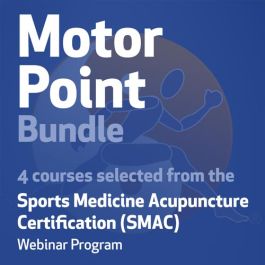 Motor Point Bundle – Sports Acupuncture Courses | Lhasa OMS