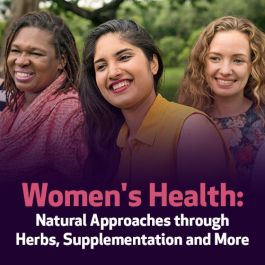 Womens Health Natural Approaches through Herbs, Supplementation, and More
